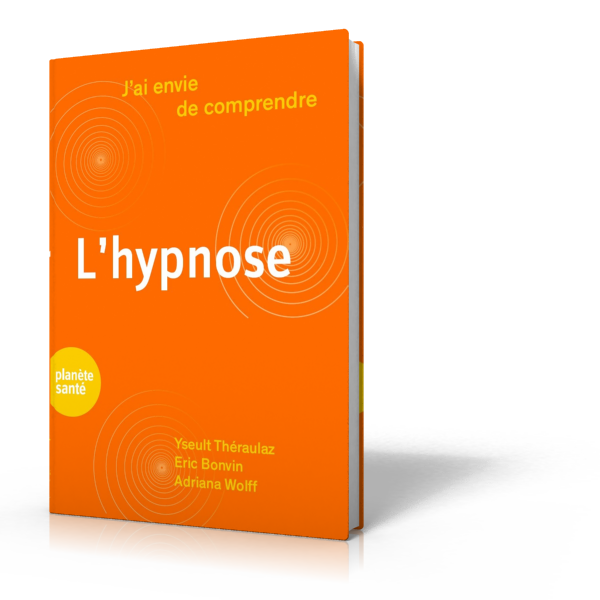 Les bienfaits de l’hypnose - Planete sante